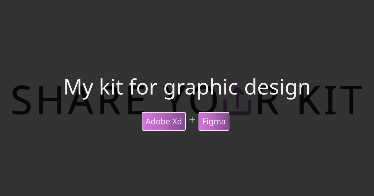 My kit for graphic design | Share your kit